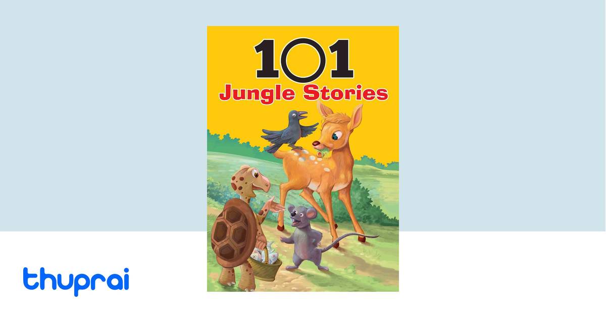 Buy 101 Jungle Stories in Nepal | Thuprai