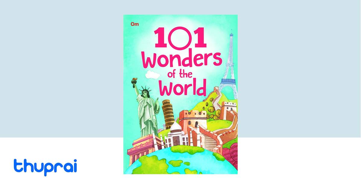 Buy 101 Wonders of the World in Nepal | Thuprai