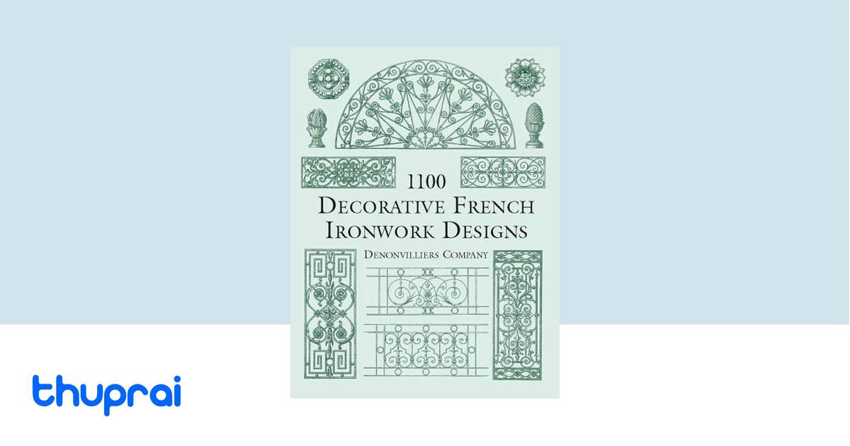 Buy 1100 Decorative French Ironwork Designs in Nepal | Thuprai