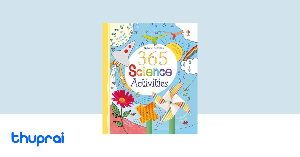 365 Science Activities by Various, Usborne - Buy in Nepal | Thuprai