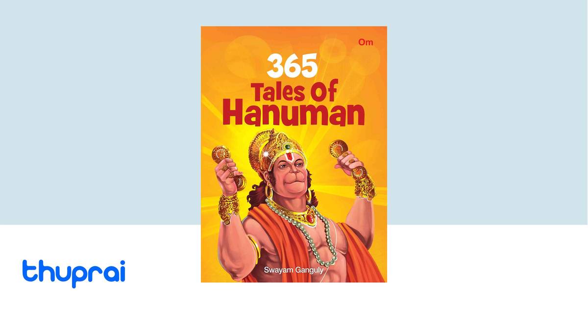 365 Tales of Hanuman (Indian Mythology for Children) by Swayam Ganguly - Buy in Nepal | Thuprai