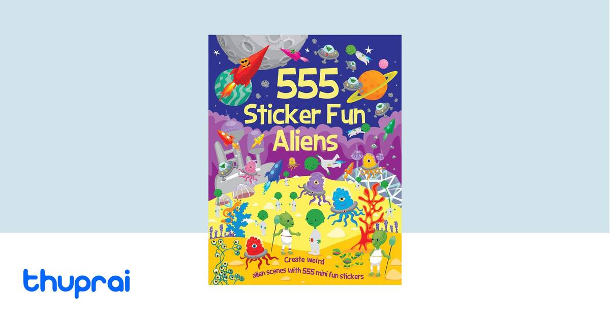 Buy 555 Sticker Fun Aliens in Nepal | Thuprai