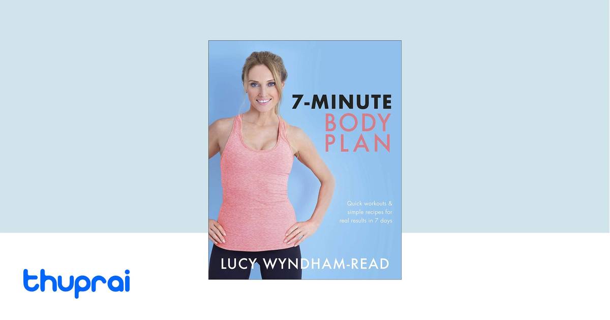 7-Minute Body Plan by Lucy Wyndham-Read - Buy in Nepal | Thuprai