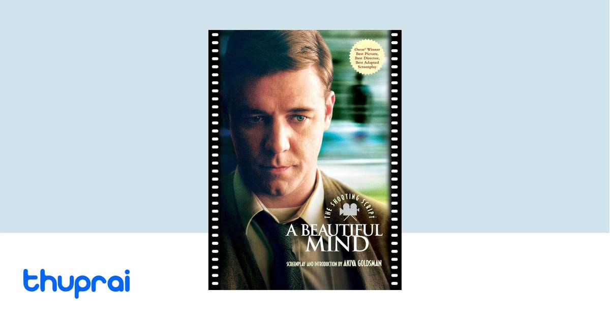 Buy A Beautiful Mind: The Shooting Script in Nepal | Thuprai