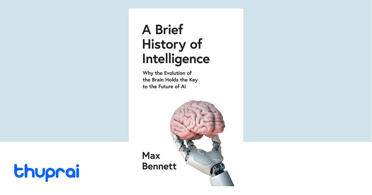 A Brief History of Intelligence by unknown author - Buy in Nepal | Thuprai