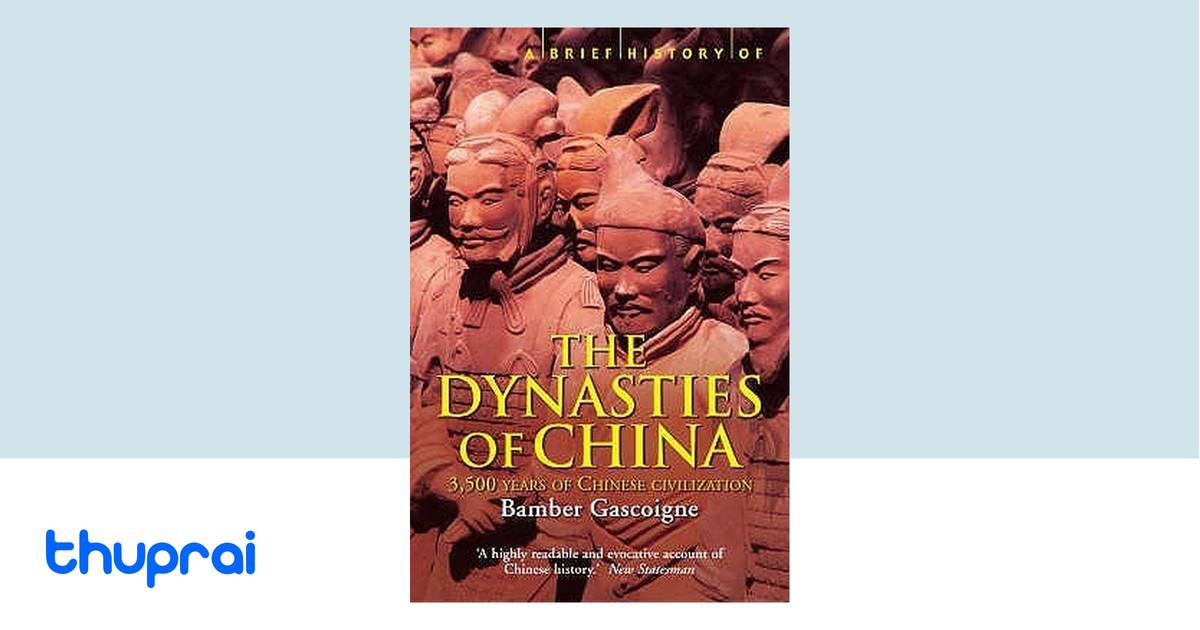 Buy A Brief History of the Dynasties of China in Nepal | Thuprai