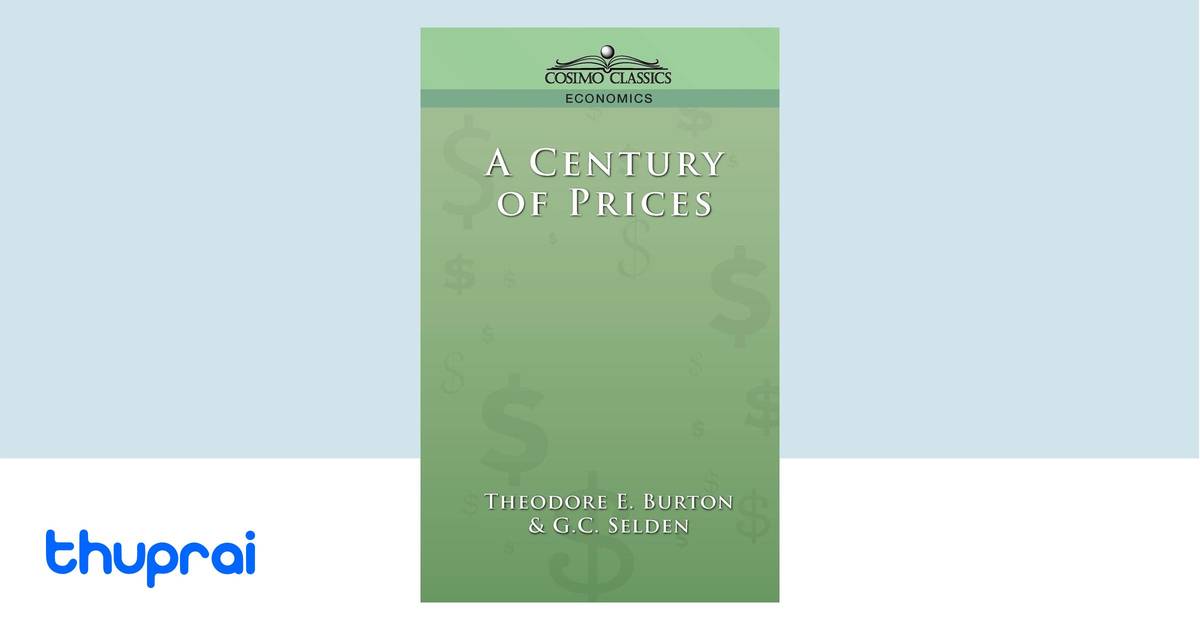 Buy A Century of Prices in Nepal | Thuprai