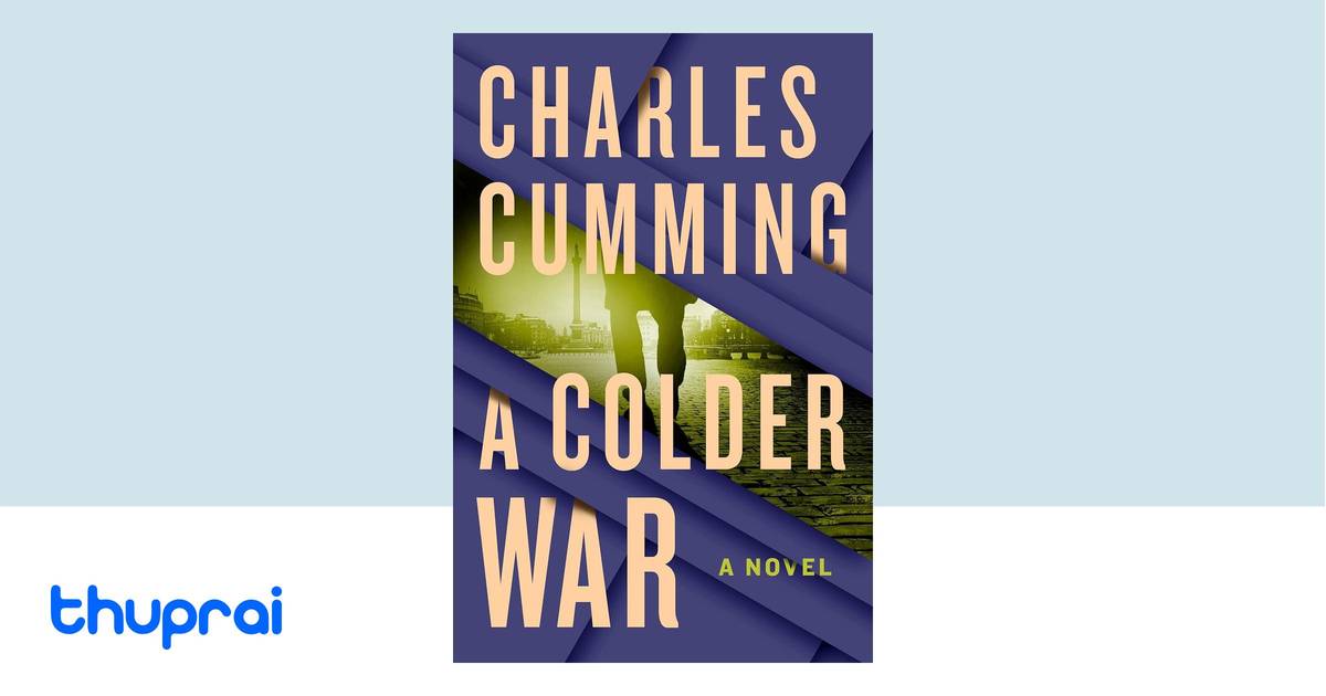 Buy A Colder War in Nepal | Thuprai