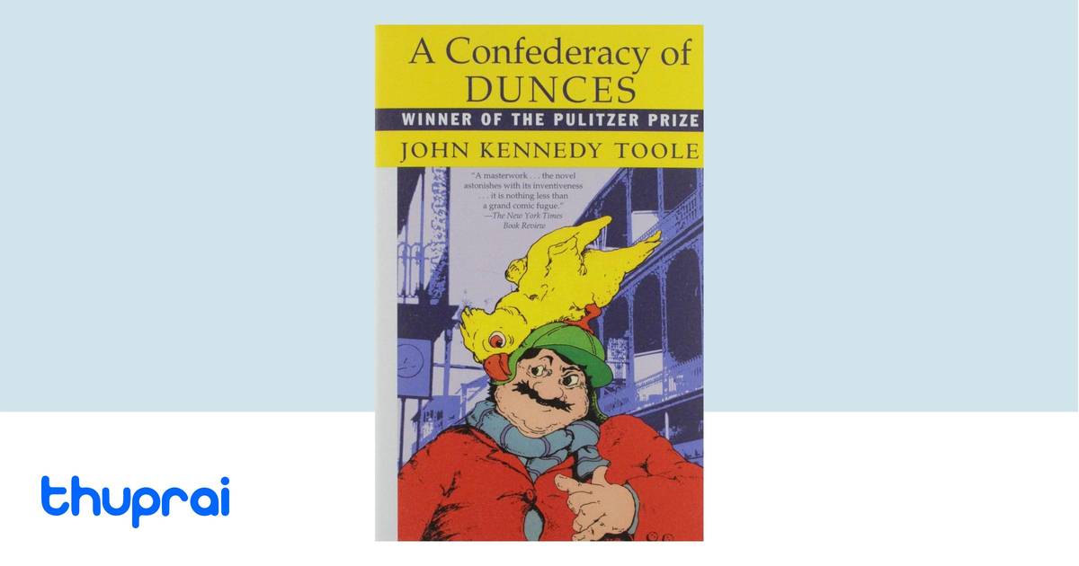 Buy A Confederacy of Dunces in Nepal | Thuprai
