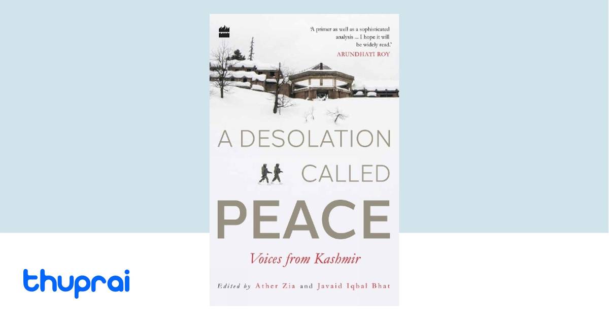 Buy A Desolation Called Peace in Nepal | Thuprai