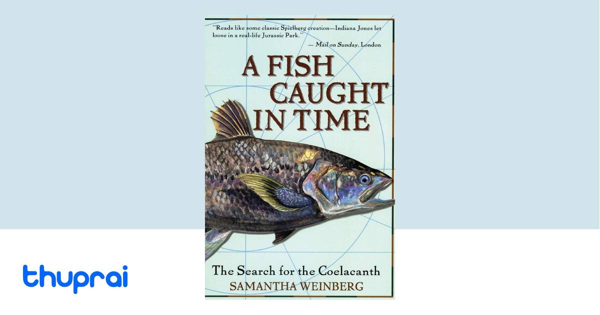 Buy A Fish Caught in Time in Nepal | Thuprai