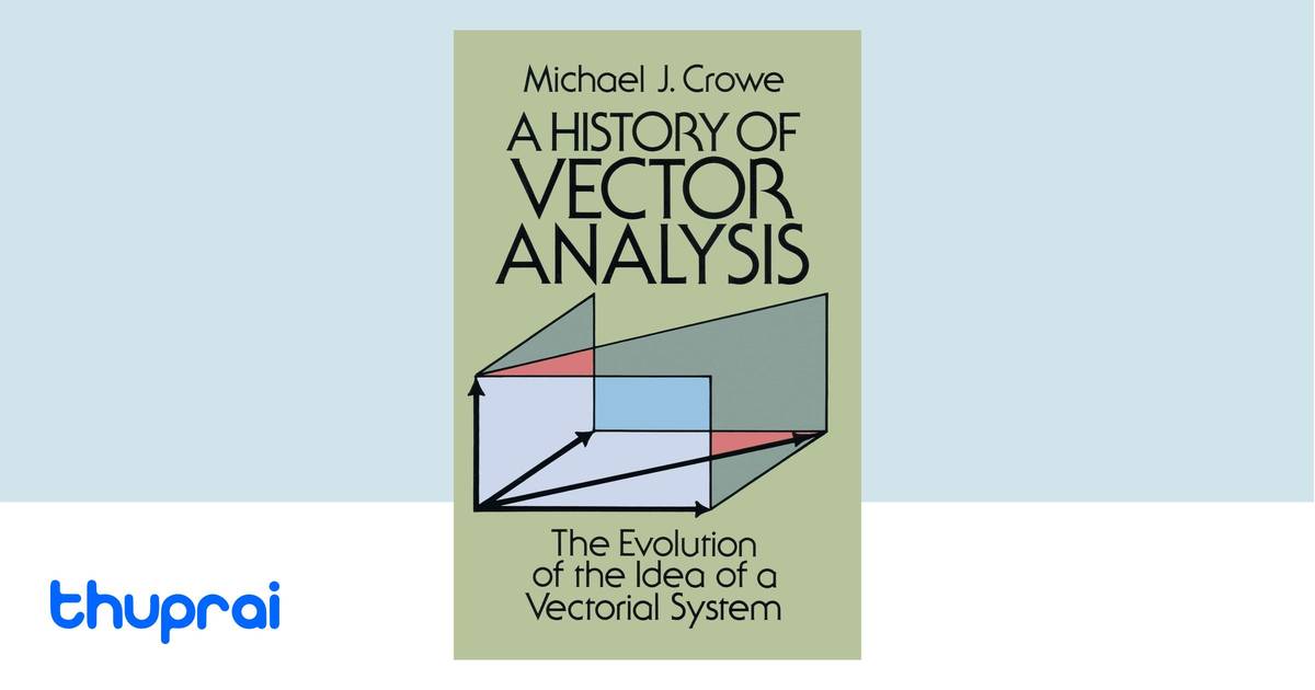 Buy A History of Vector Analysis in Nepal | Thuprai