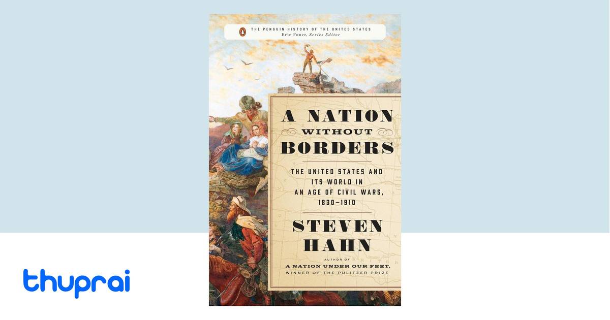A Nation Without Borders by Steven Hahn - Buy in Nepal | Thuprai