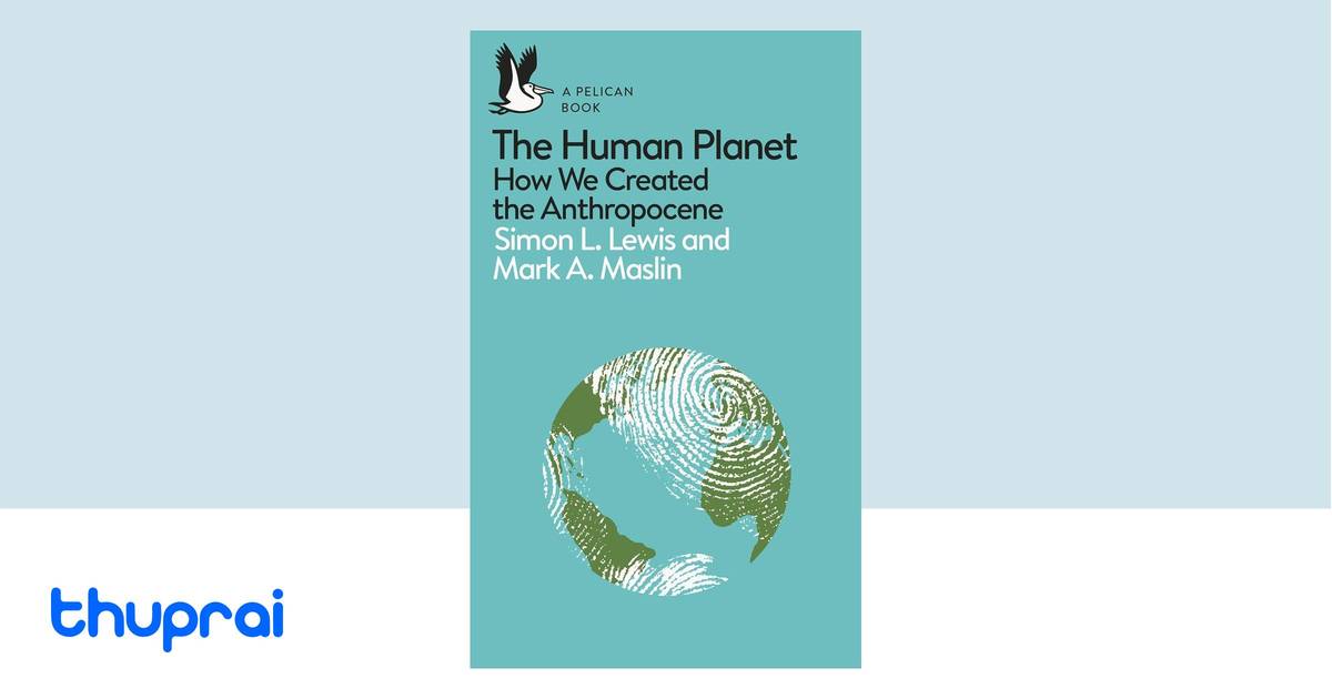 Buy A Pelican Introduction: The Human Planet in Nepal | Thuprai