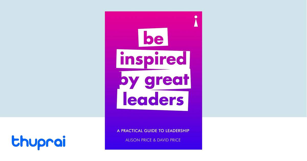 Buy A Practical Guide to Leadership in Nepal | Thuprai