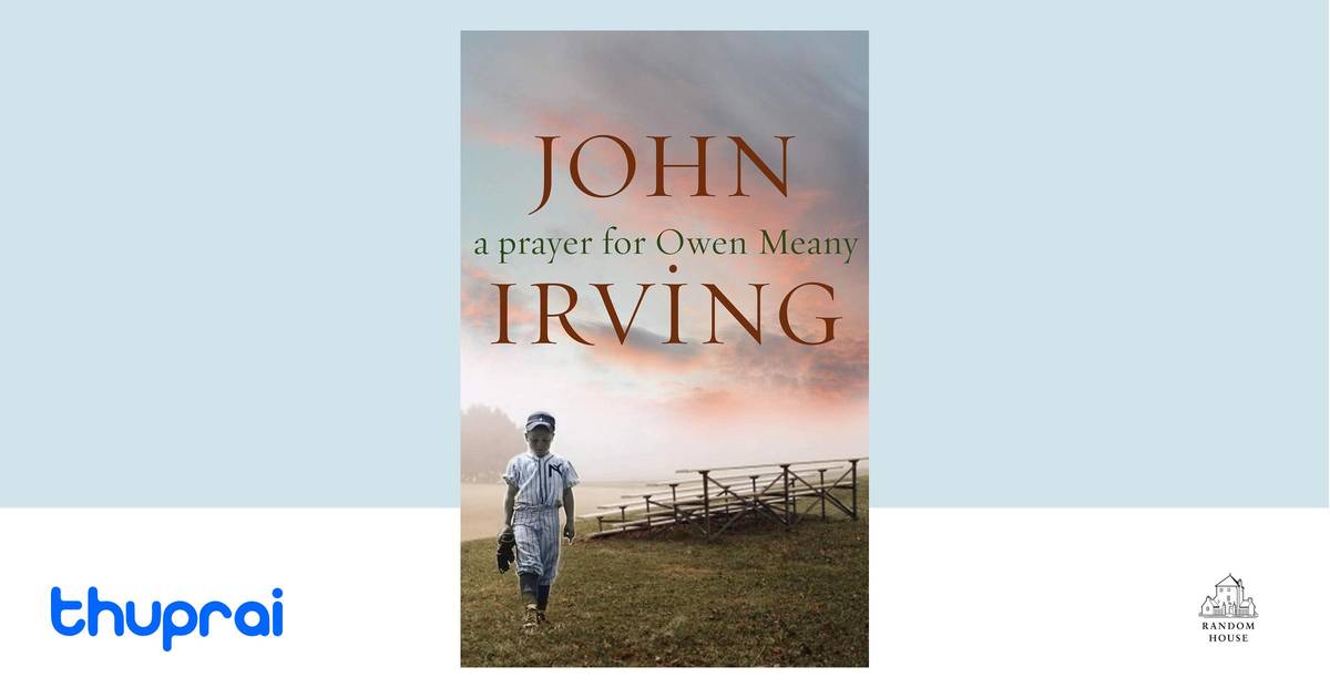 Buy A Prayer for Owen Meany in Nepal | Thuprai