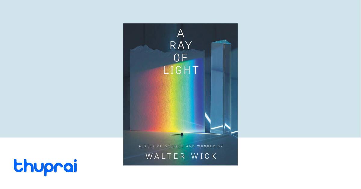 A Ray of Light by Walter Wick - Buy in Nepal | Thuprai