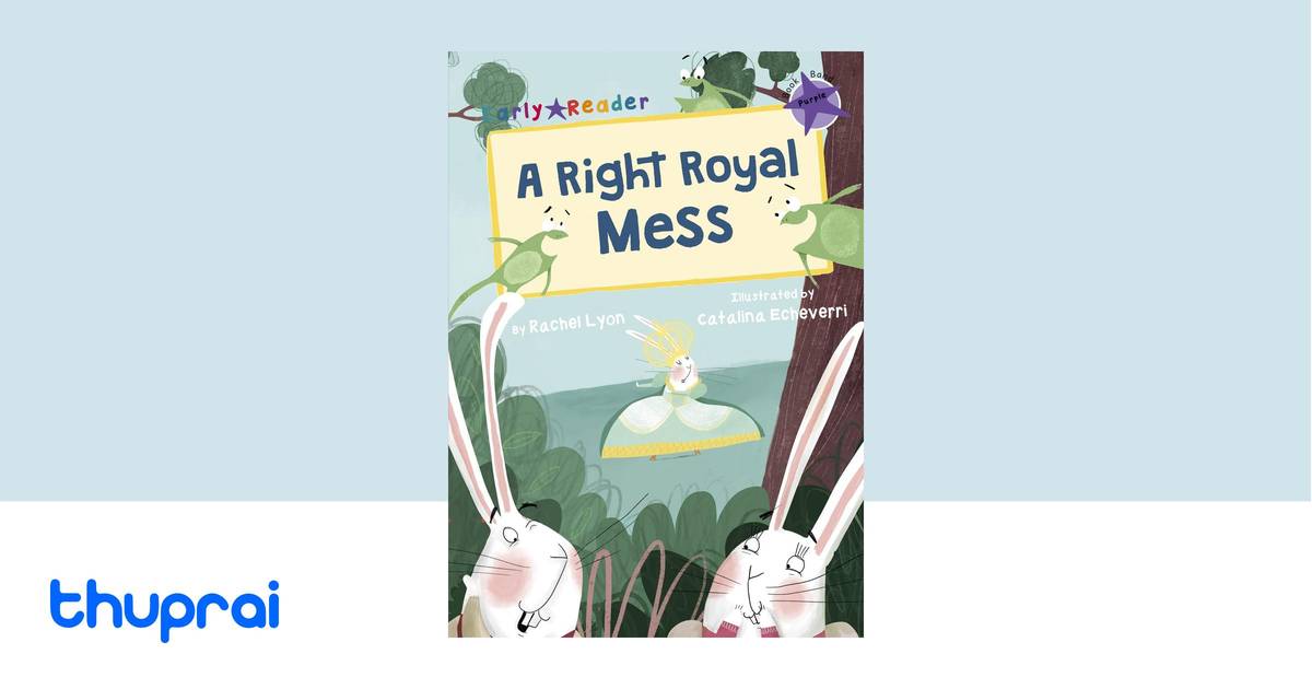 Buy A Right Royal Mess (Early Reader) in Nepal | Thuprai