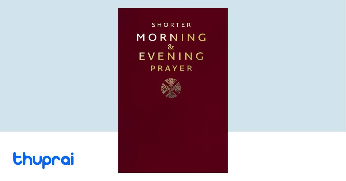 A Shorter Morning and Evening Prayer (Divine Office) by - Buy in Nepal ...
