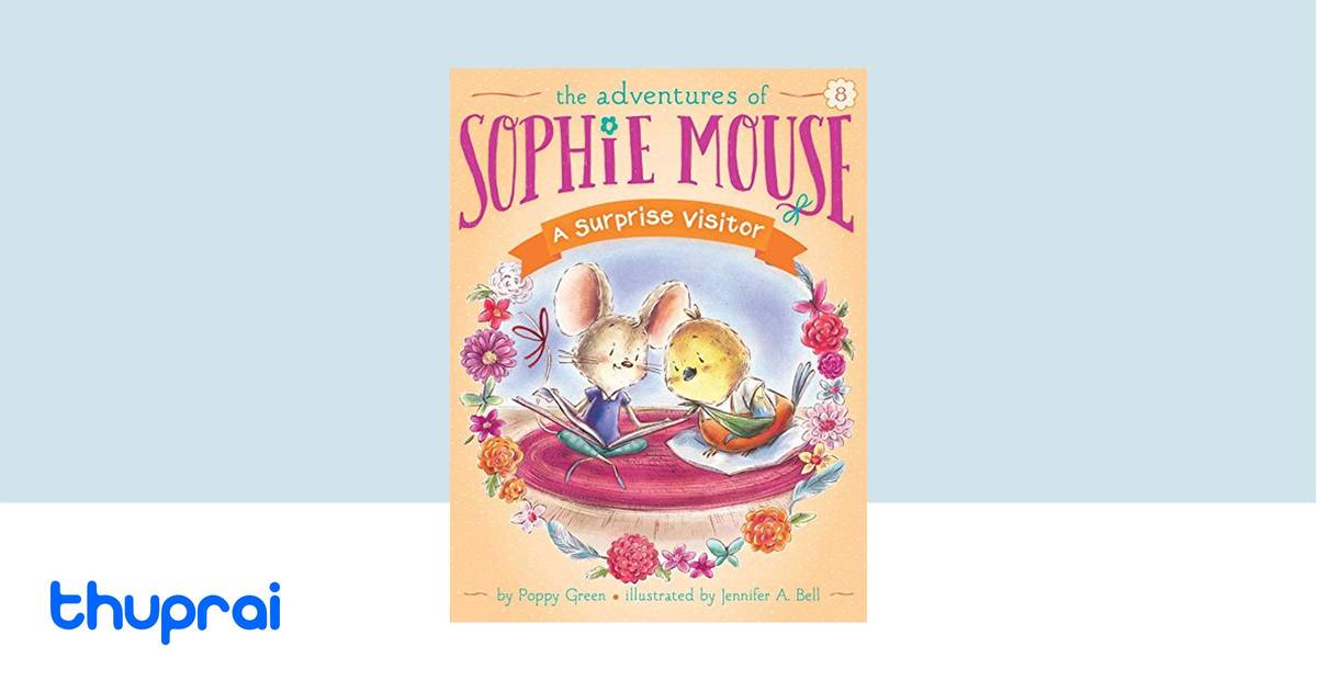Buy A Surprise Visitor (8) (The Adventures of Sophie Mouse) in Nepal ...