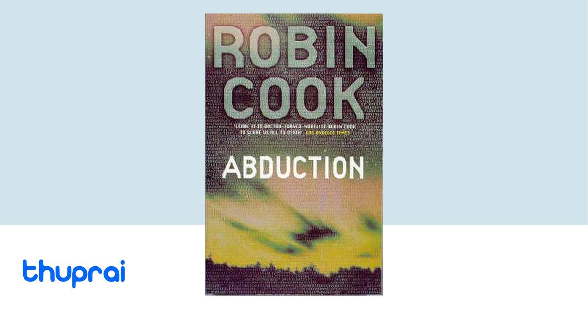 Abduction by Robin Cook - Buy in Nepal | Thuprai
