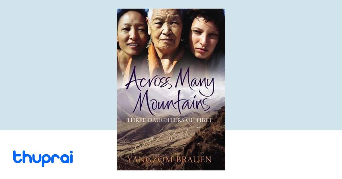 Buy Across Many Mountains in Nepal | Thuprai