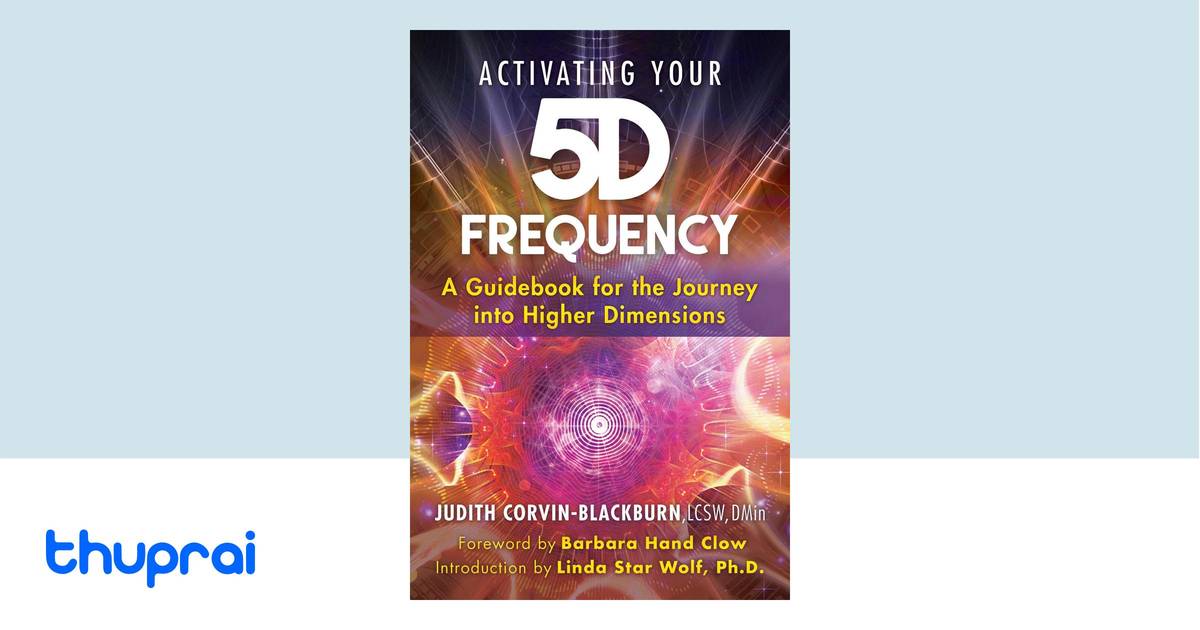 Buy Activating Your 5D Frequency in Nepal | Thuprai