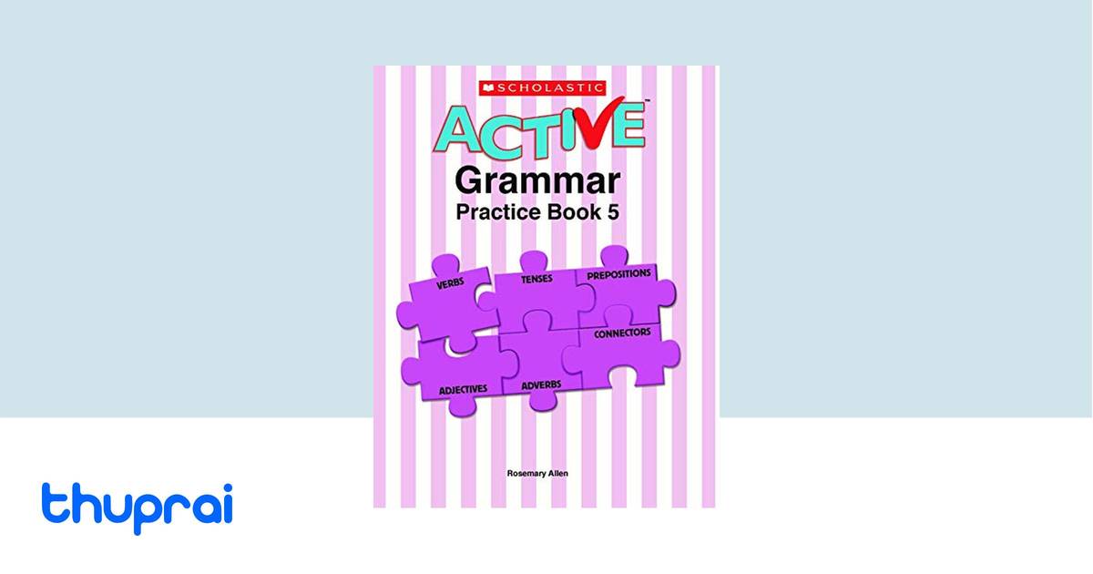 Buy Active Grammar Practice Book - 5 in Nepal | Thuprai