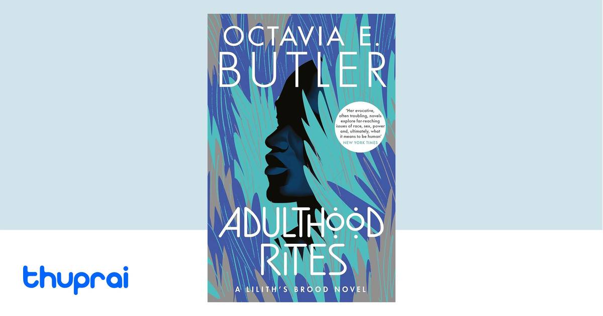 Adulthood Rites by Octavia E. Butler - Buy in Nepal | Thuprai