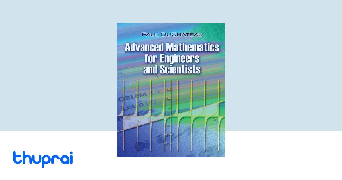 Advanced Mathematics for Engineers and Scientists (Dover Books on ...