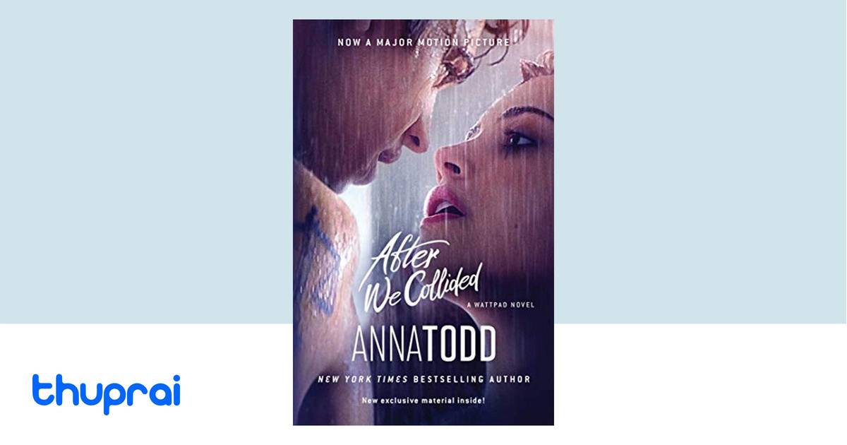 After We Collided by Anna Todd - Buy in Nepal | Thuprai