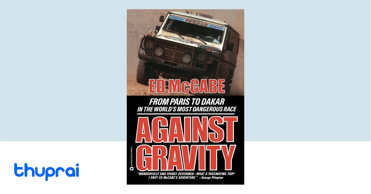 Against Gravity by Edward McCabe - Buy in Nepal | Thuprai