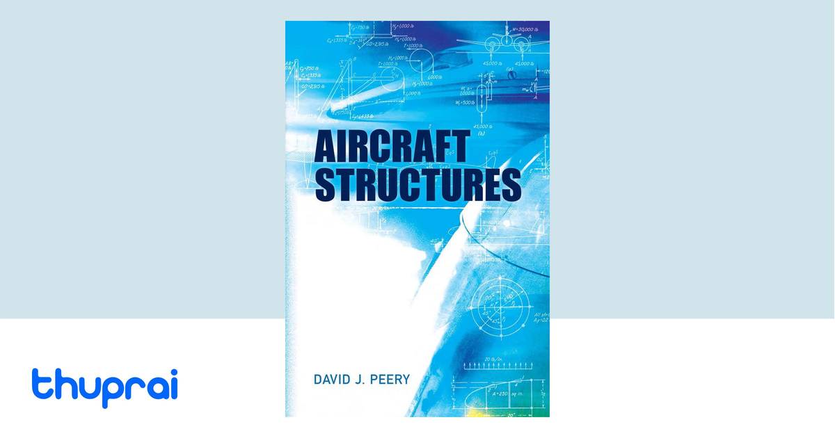 Buy Aircraft Structures (Dover Books on Aeronautical Engineering) in ...
