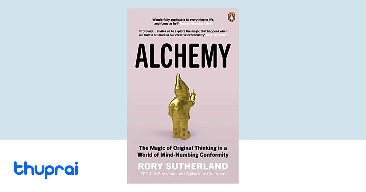 Alchemy by Rory Sutherland - Buy in Nepal | Thuprai