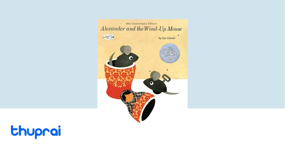 Buy Alexander and the Wind-Up Mouse in Nepal | Thuprai