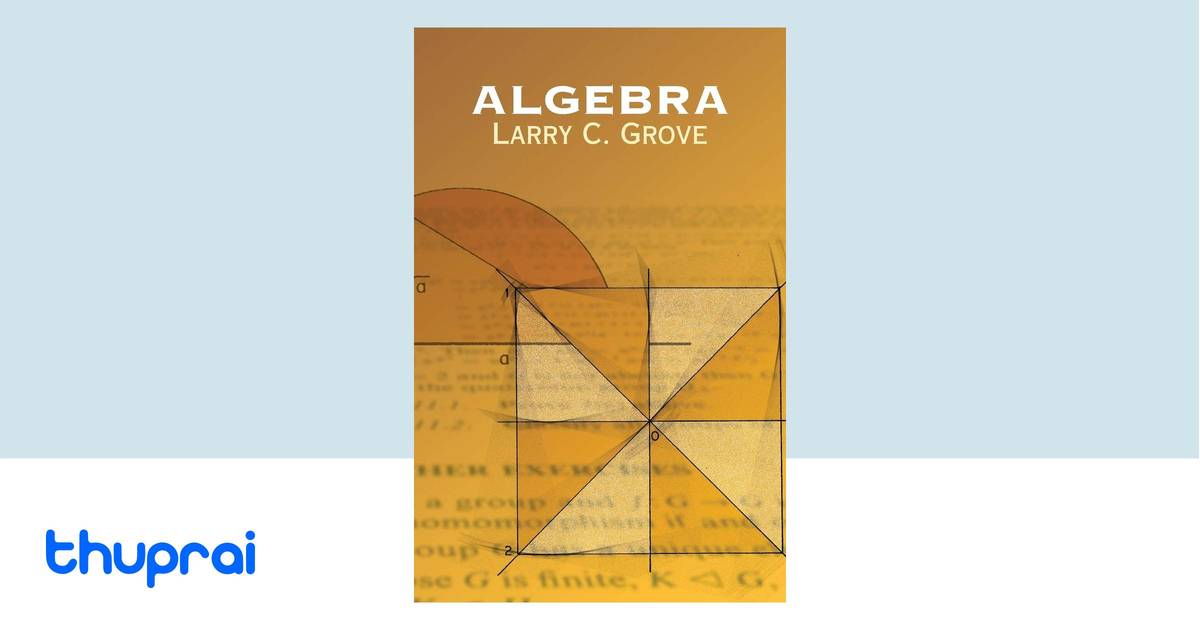 Buy Algebra (Dover Books on Mathematics) in Nepal | Thuprai