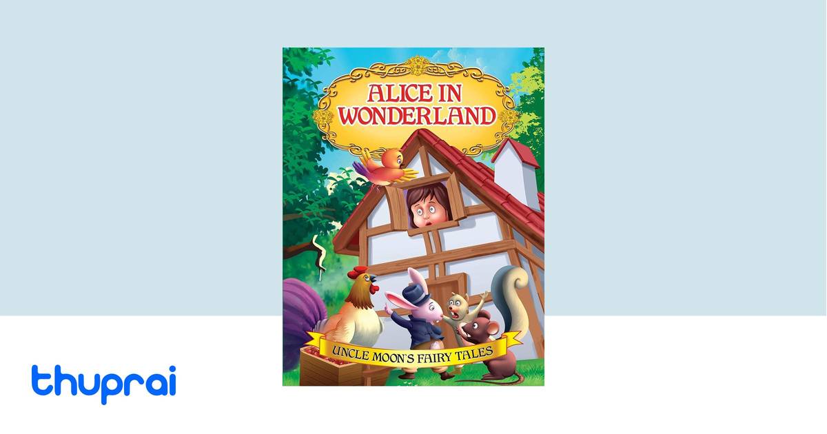 Buy Alice in Wonderland (simplified) in Nepal | Thuprai