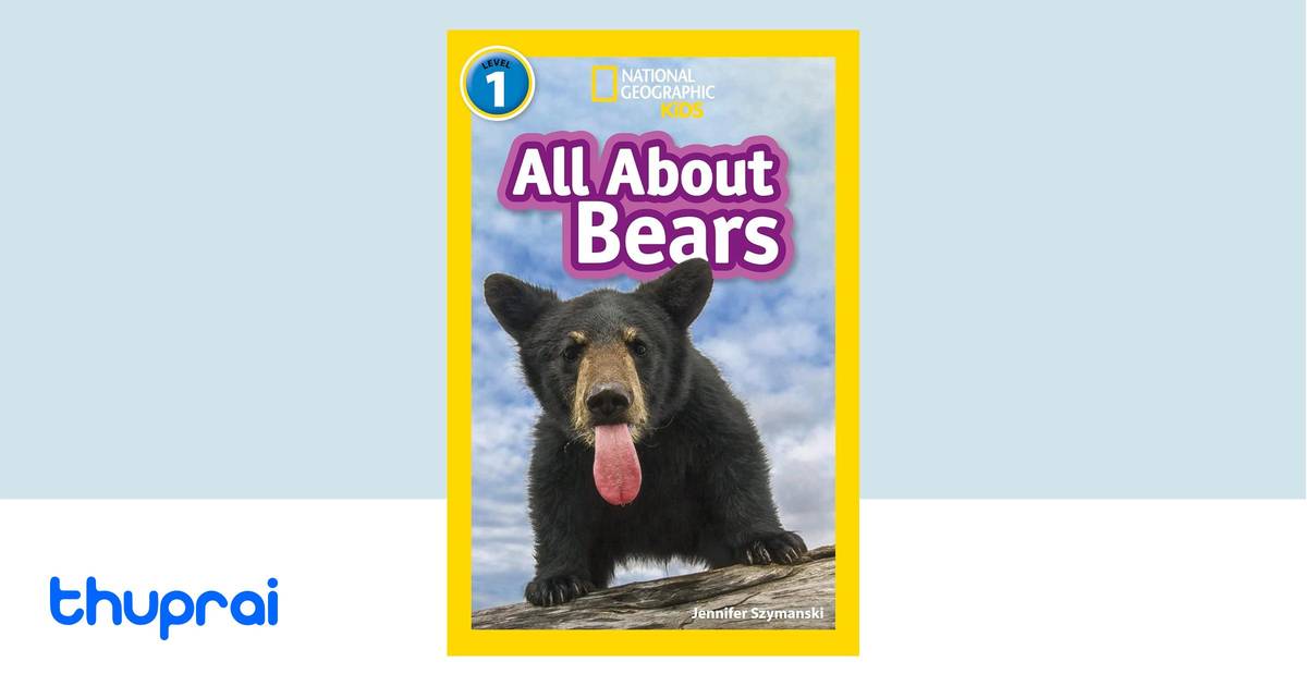 Buy All About Bears in Nepal | Thuprai