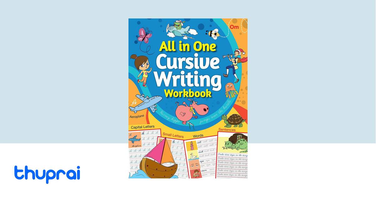 Buy All in One Cursive Writing Workbook in Nepal | Thuprai