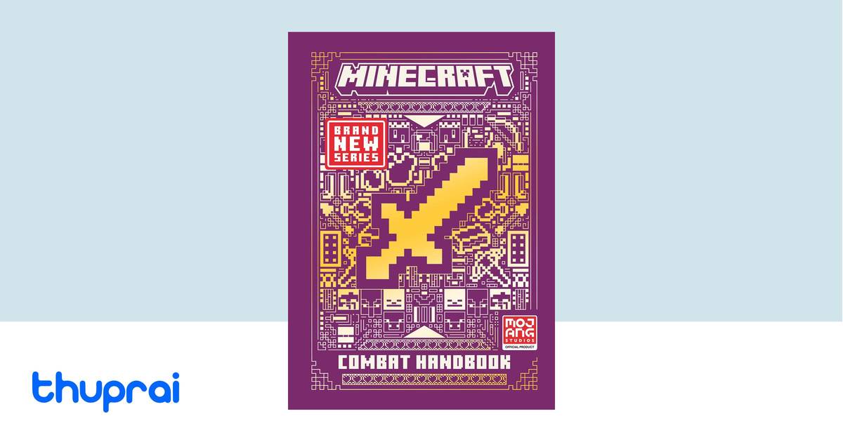 All New Official Minecraft Combat Handbook: The Latest Updated ...