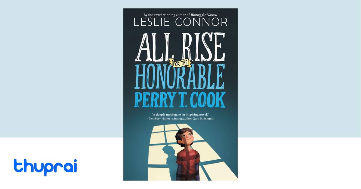 Buy All Rise for the Honorable Perry T. Cook in Nepal | Thuprai