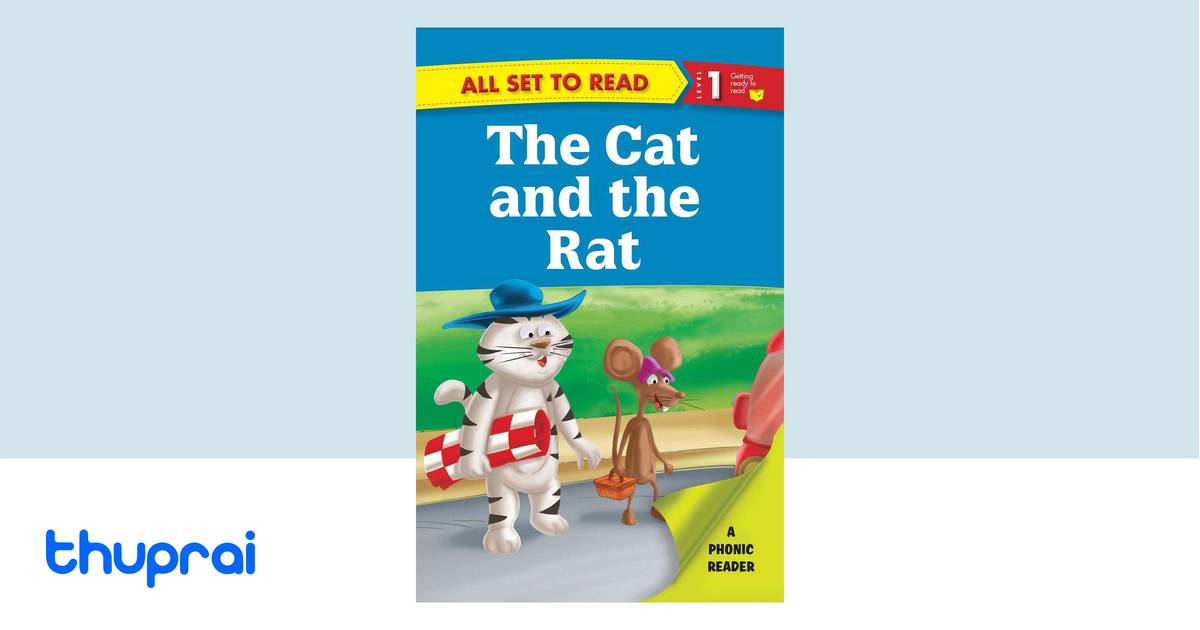 Buy All set to Read A Phonics Reader The Cat and The Rat in Nepal | Thuprai