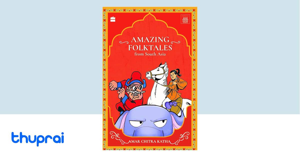 Buy Amazing Folktales in Nepal | Thuprai