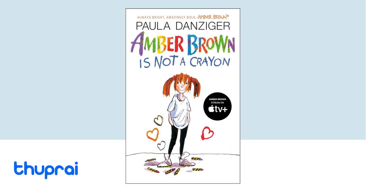 Buy Amber Brown Is Not a Crayon in Nepal | Thuprai