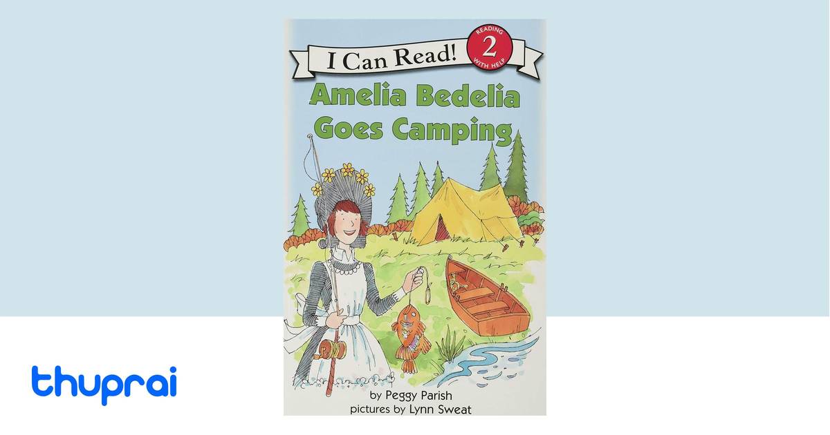 Amelia Bedelia Goes Camping by Peggy Parish - Buy in Nepal | Thuprai
