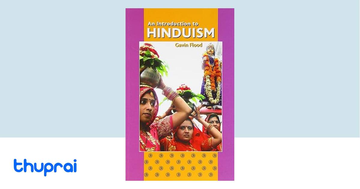 An Introduction to Hinduism by Gavin D. Flood - Buy in Nepal | Thuprai