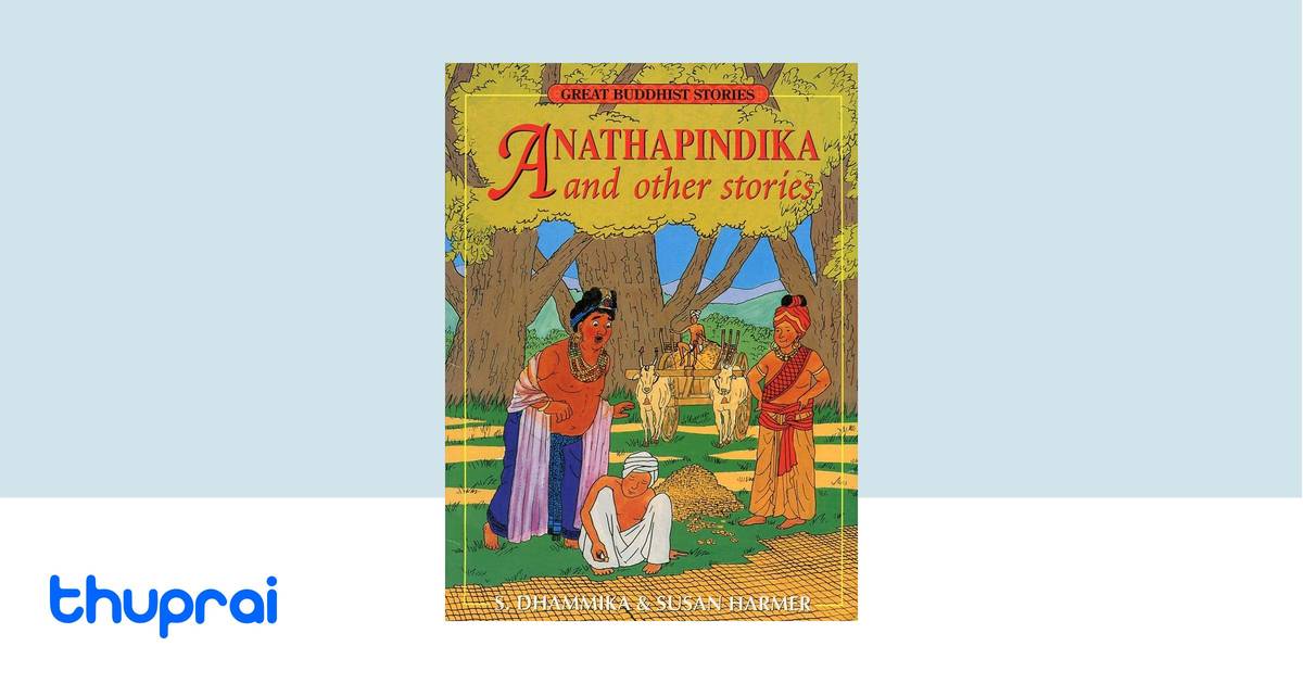 Buy Anathapindika and Other Stories in Nepal | Thuprai