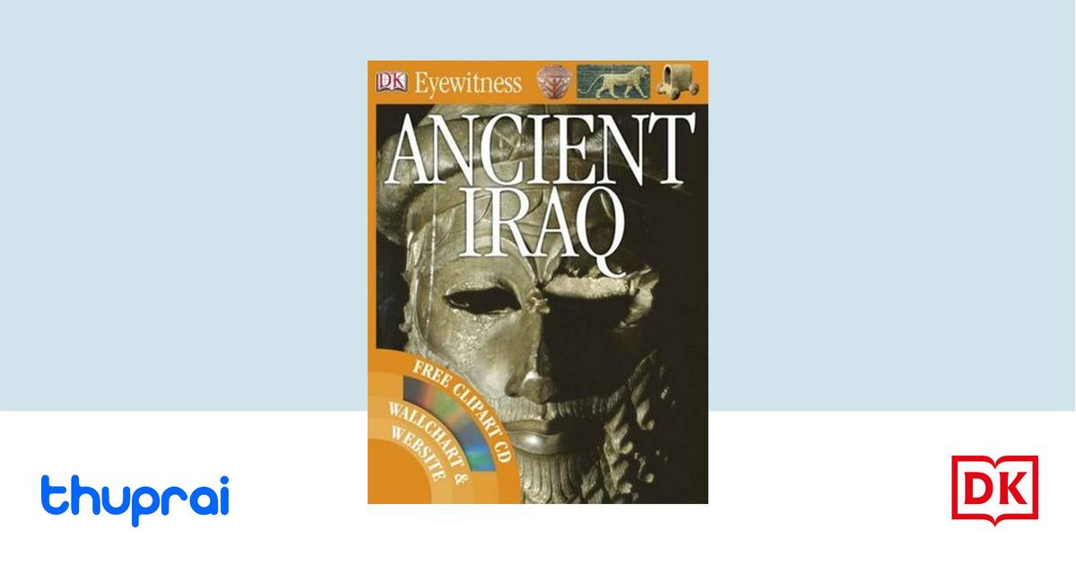 Buy Ancient Iraq in Nepal | Thuprai
