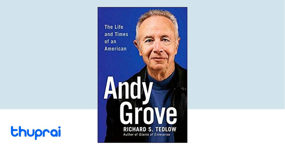 Buy Andy Grove in Nepal | Thuprai
