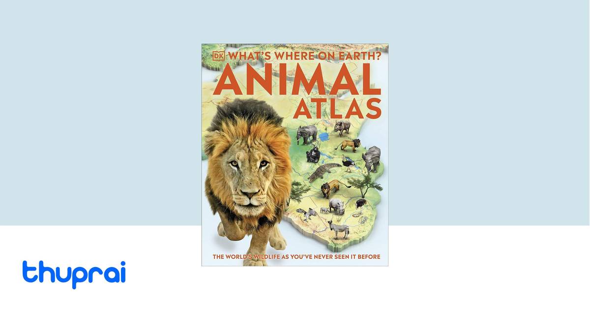 Buy Animal Atlas in Nepal | Thuprai
